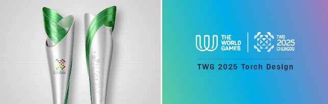 Historic First: The World Games 2025 Chengdu unveils inaugural Torch | IWGA